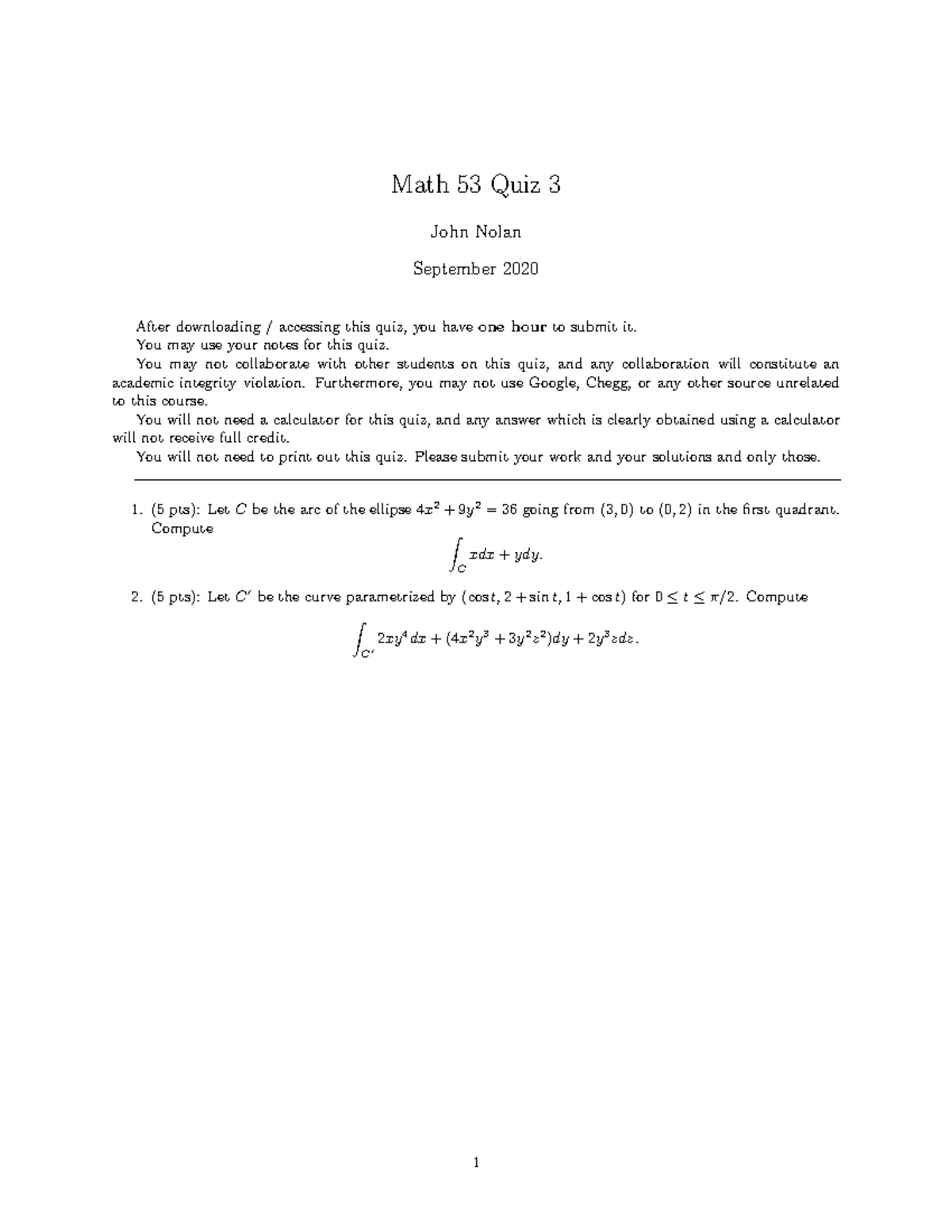 Mathematics 53 F20 Quiz #5 - Math 53 Quiz 3 John Nolan September 2020 ...