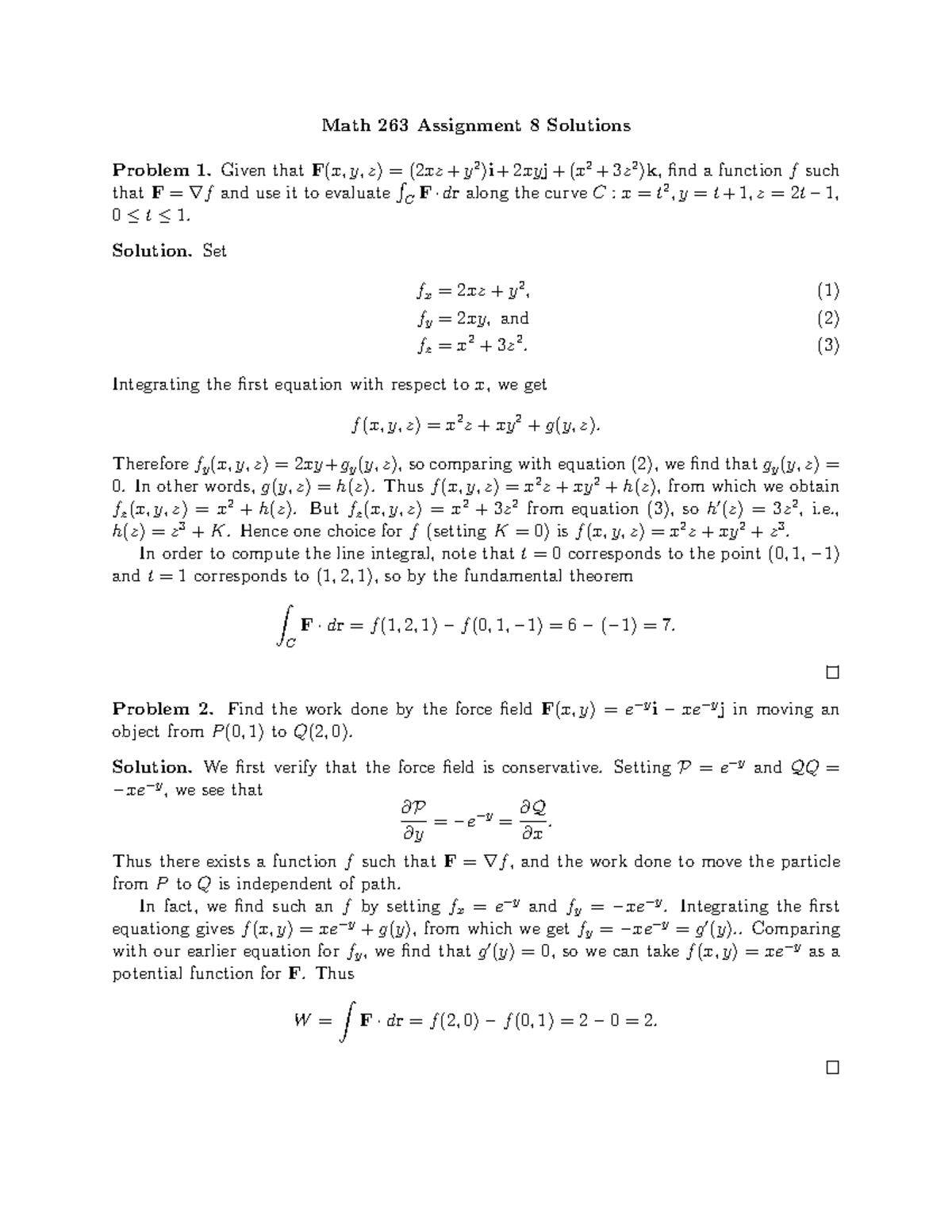Hw8-solution - Material - Math 263 Assignment 8 Solutions Problem 1 thatF(x, y, z) = (2xz+y 2 ...