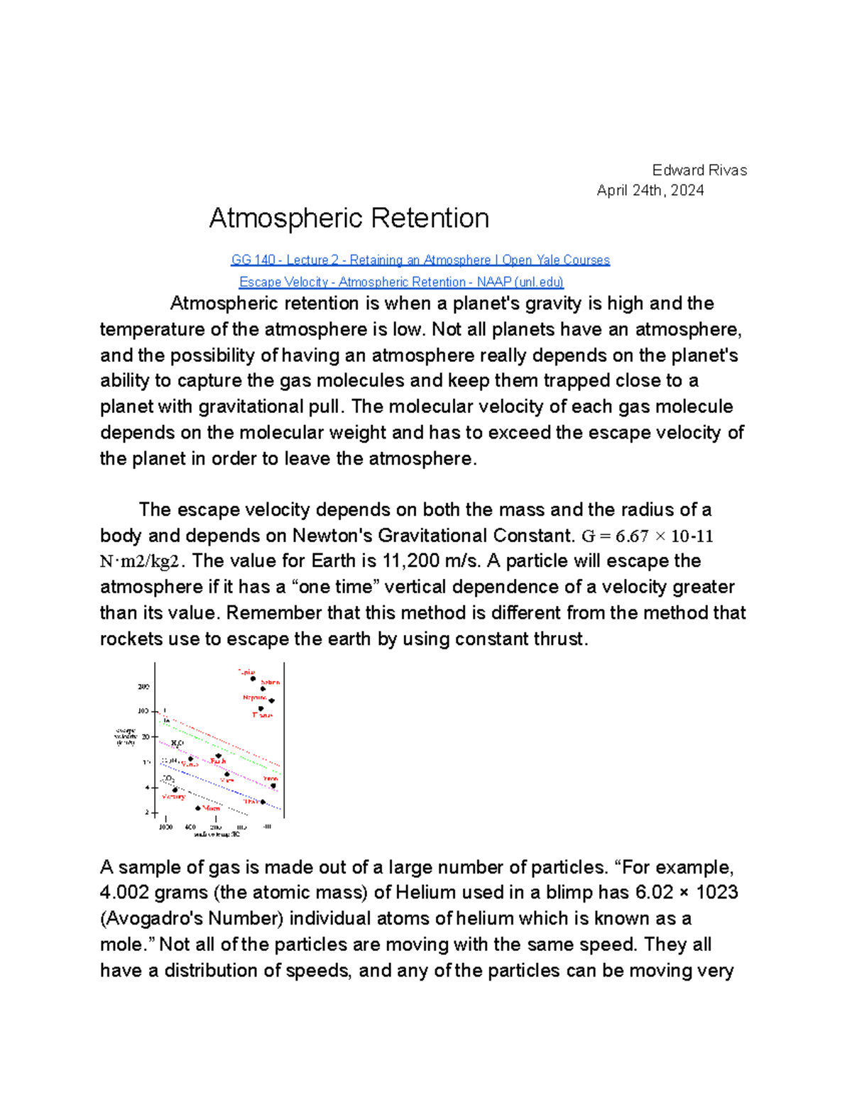 Atmospheric Retention - Not all planets have an atmosphere, and the ...