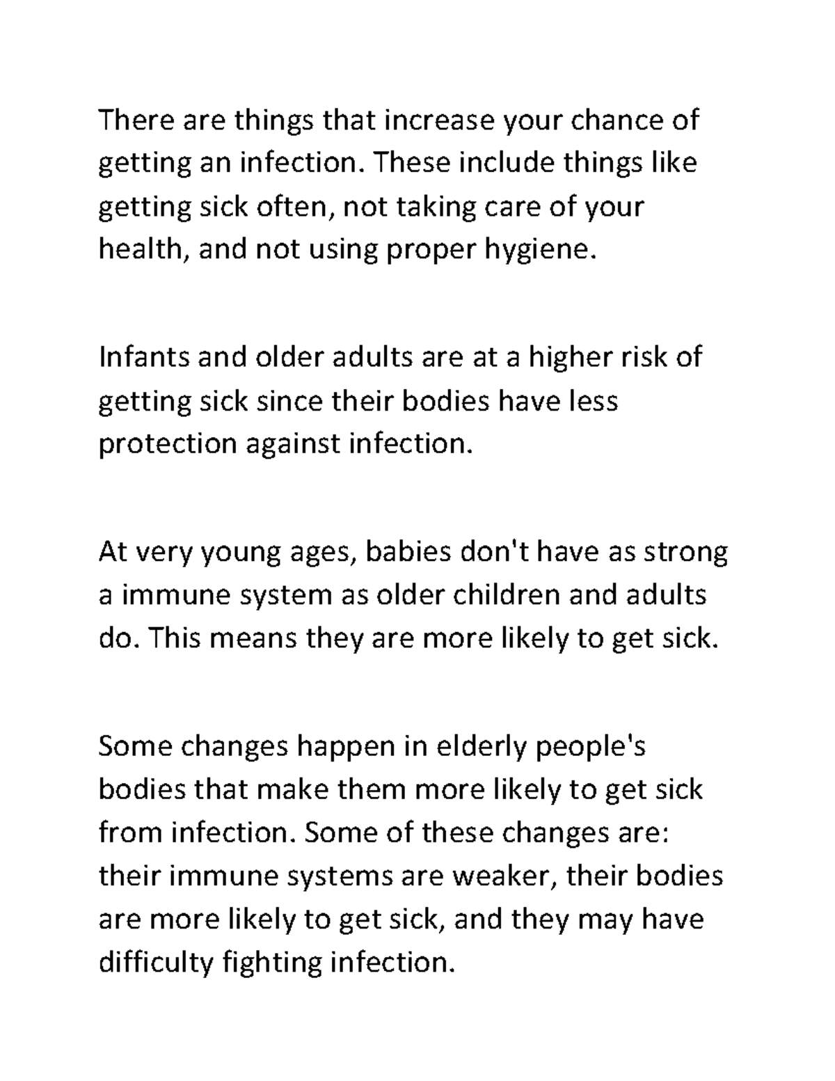 Document - notes - There are things that increase your chance of ...