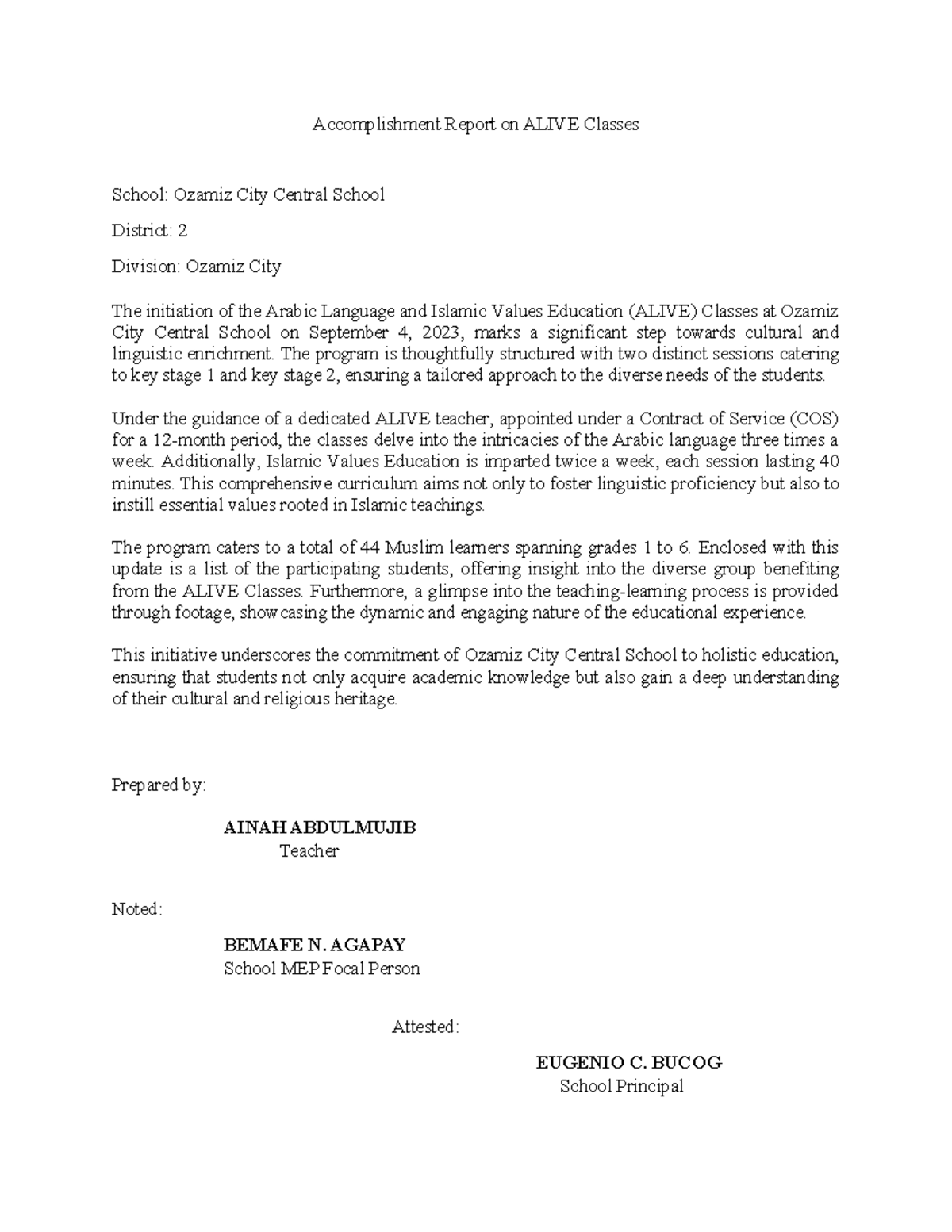 Report on Alive Classes - Accomplishment Report on ALIVE Classes School ...