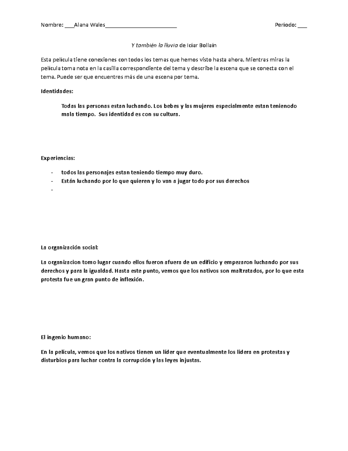 Alana C. Wales - Y también la lluvia de Icíar Bollaín, guía de la ...