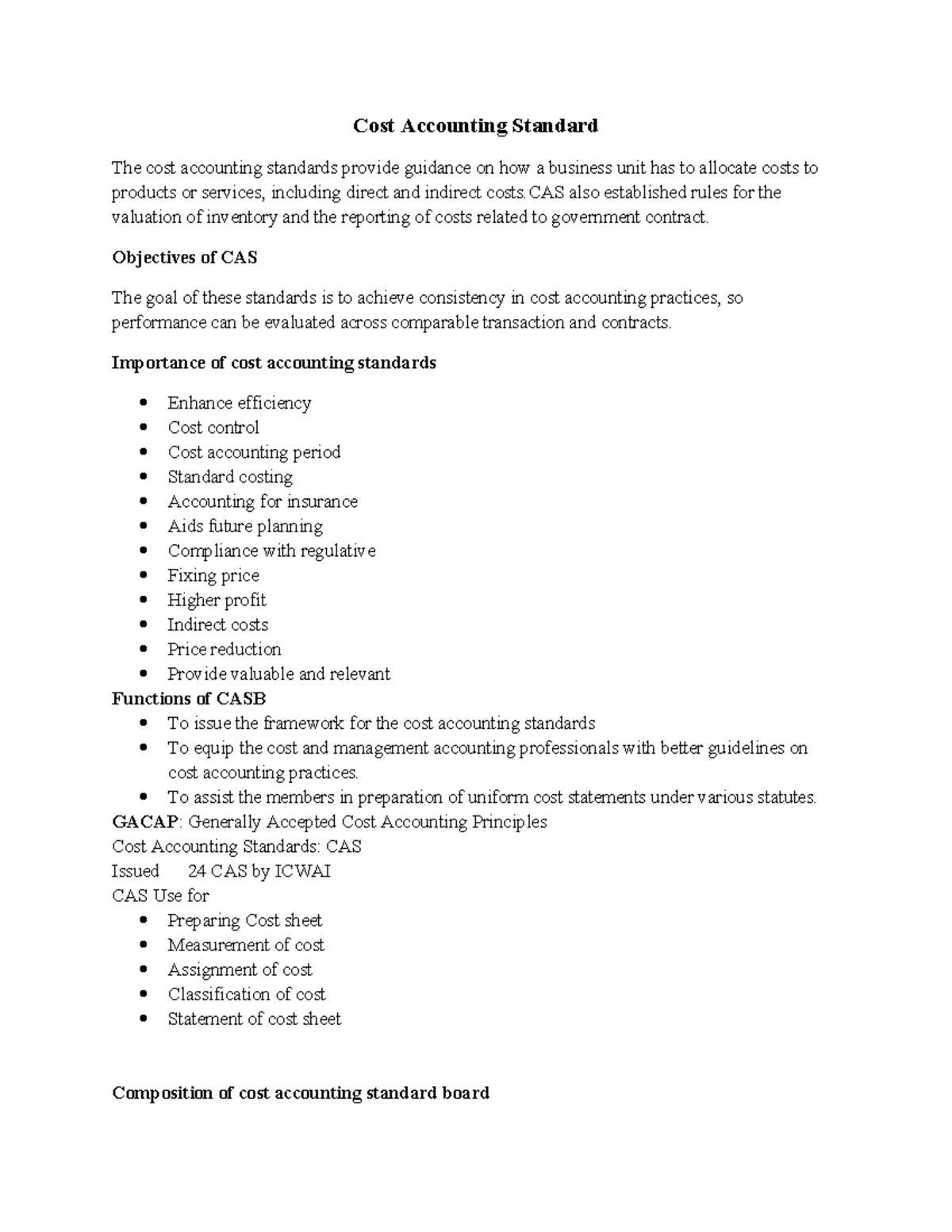 CAS - Cost Accounting Standard The cost accounting standards provide ...