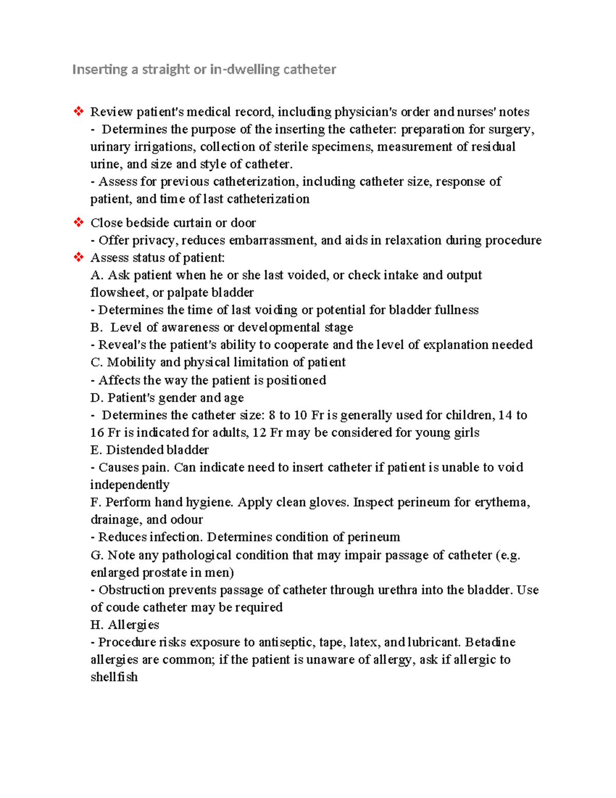 Inserting a straight or in-dwelling cathether - Assess for previous ...