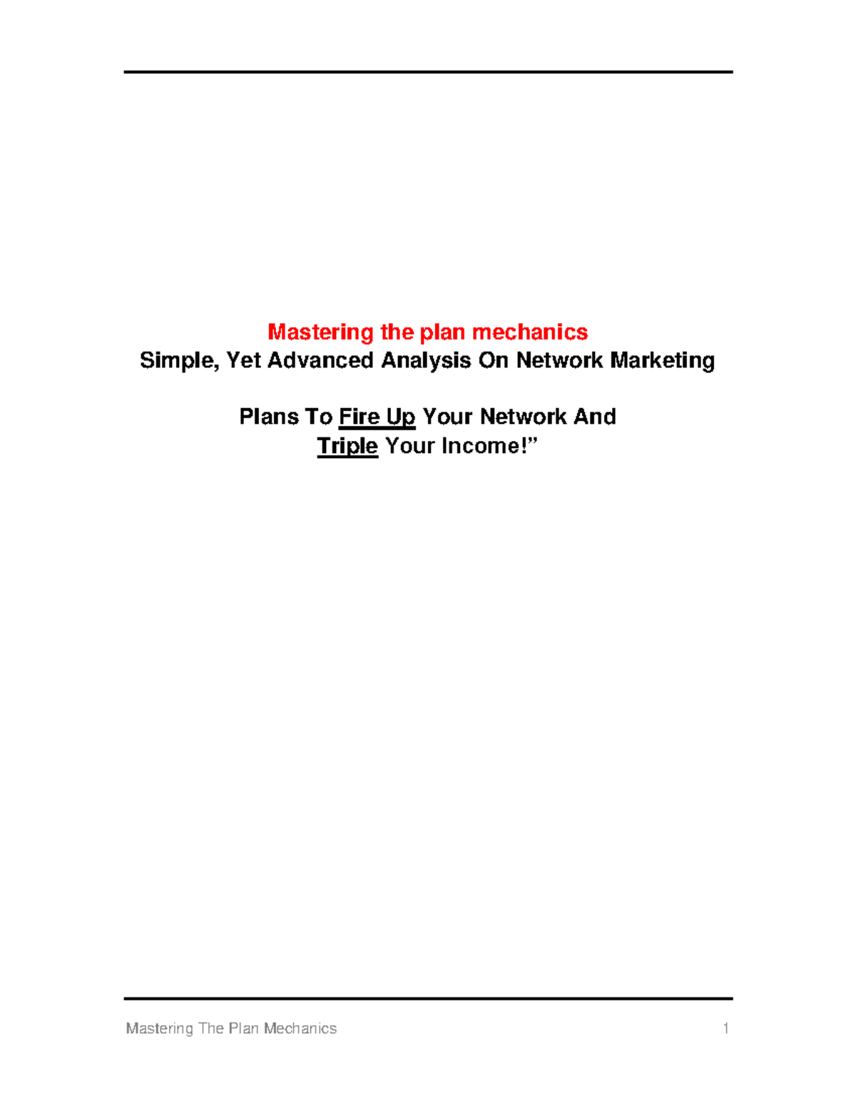 Mastering the Plan Mechanics - Mastering the plan mechanics Simple, Yet Advanced Analysis On ...