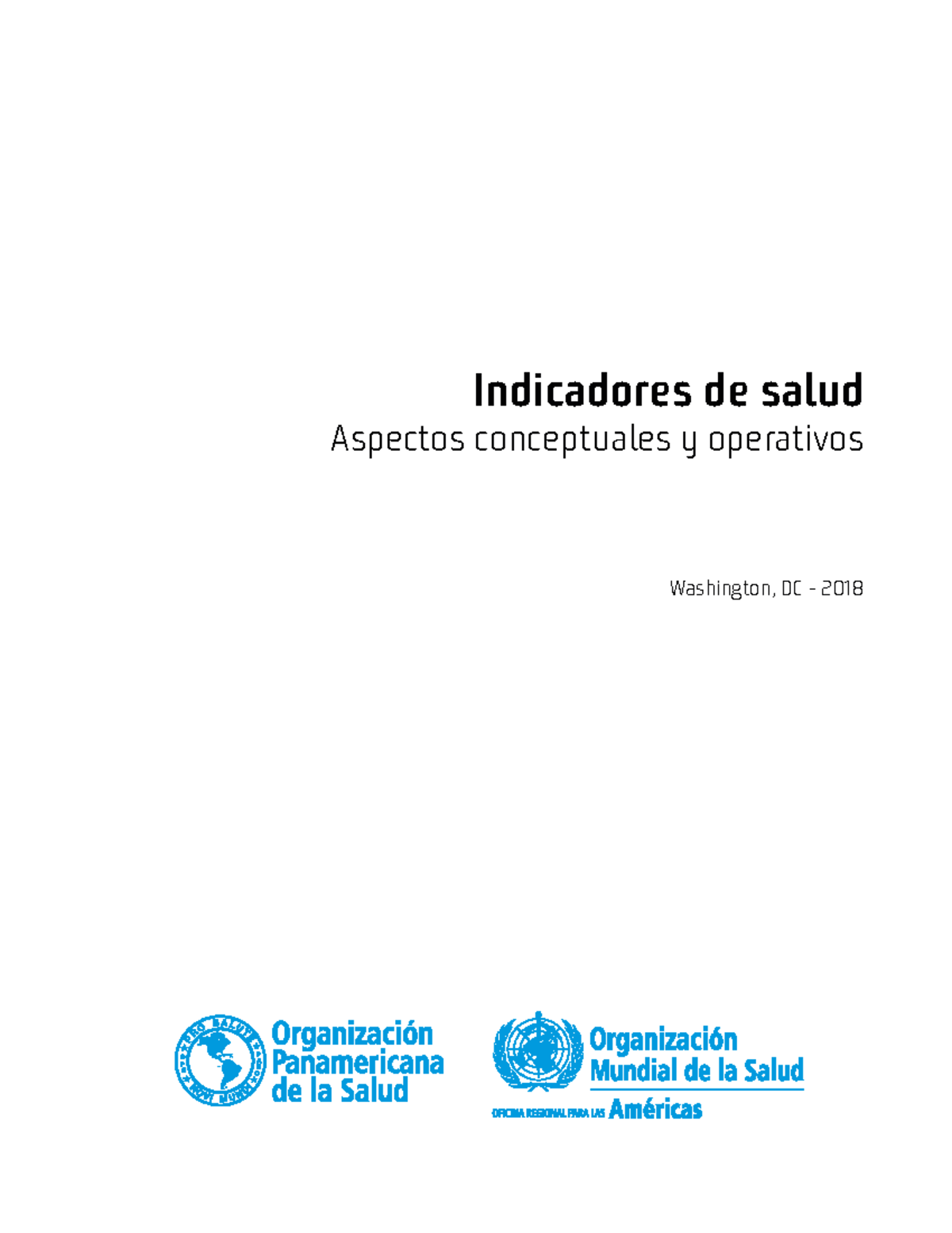 Indicadores de salud. Aspectos conceptuales y operativos - Indicadores ...