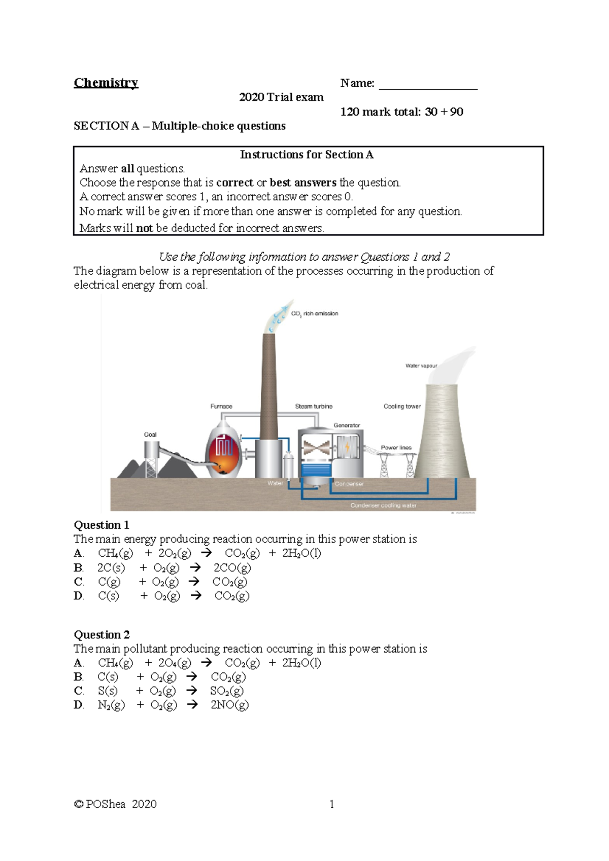 Chemistry 2020 exam - Chemistry Name: ________________ 2020 Trial exam ...