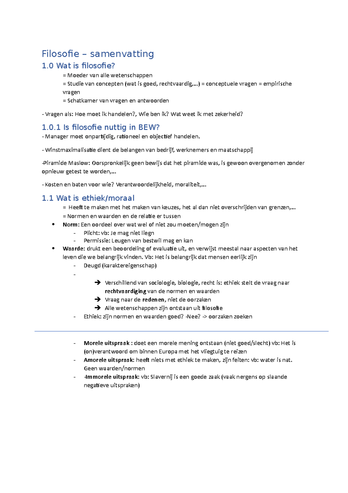 Samenvatting Filosofie HW 3e bach/TEW 1e bach HC 1-6 - Filosofie – samenvatting 1 Wat is ...