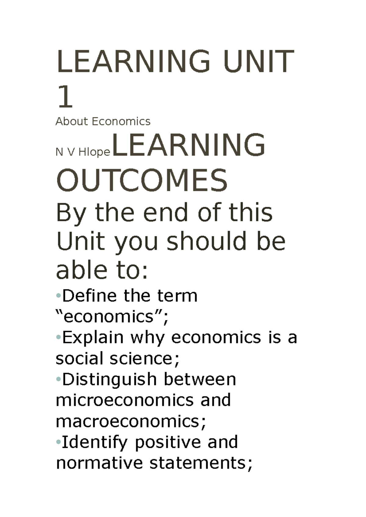 LU 1 Notes - LEARNING UNIT 1 About Economics N V HlopeLEARNING OUTCOMES ...