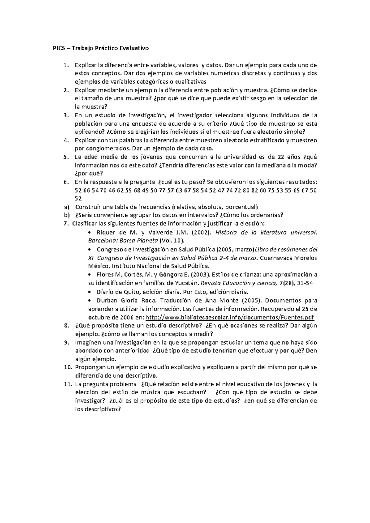 PICS - TP Evaluativo - PICS – Trabajo Pr·ctico Evaluativo Explicar la ...