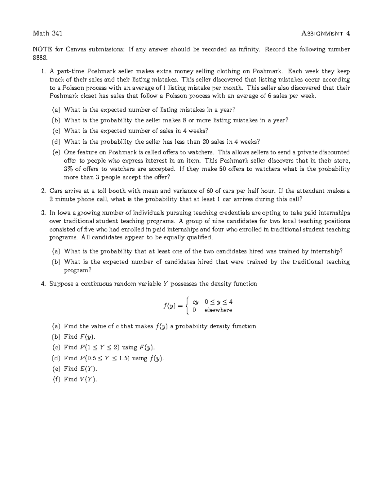 HW4-1 - course assignment - Math 341 Assignment 4 NOTE for Canvas submissions: If any answer ...