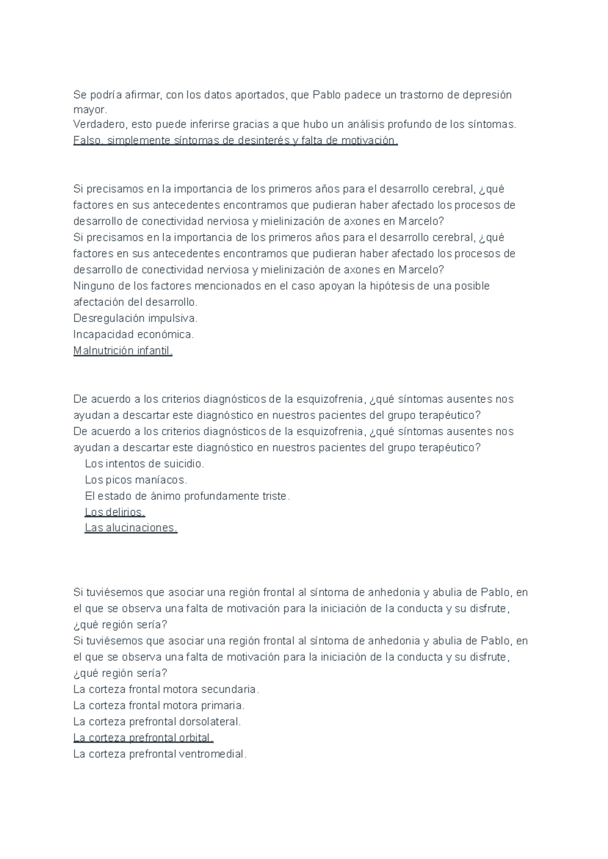 TP 4 neuro 85% - Se podría afirmar, con los datos aportados, que Pablo padece un trastorno de ...