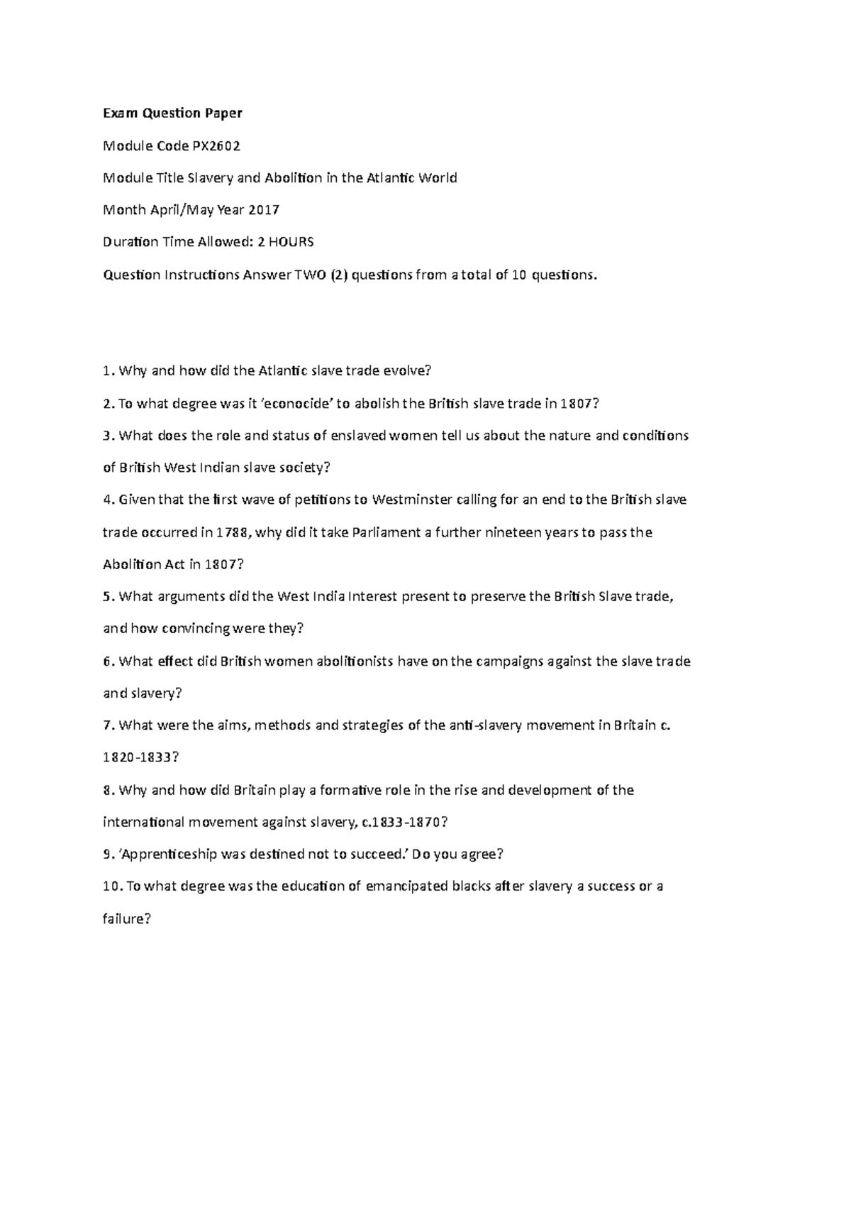 Exam 2017 Slavery and Abolition in the Atlantic World - Exam Question ...