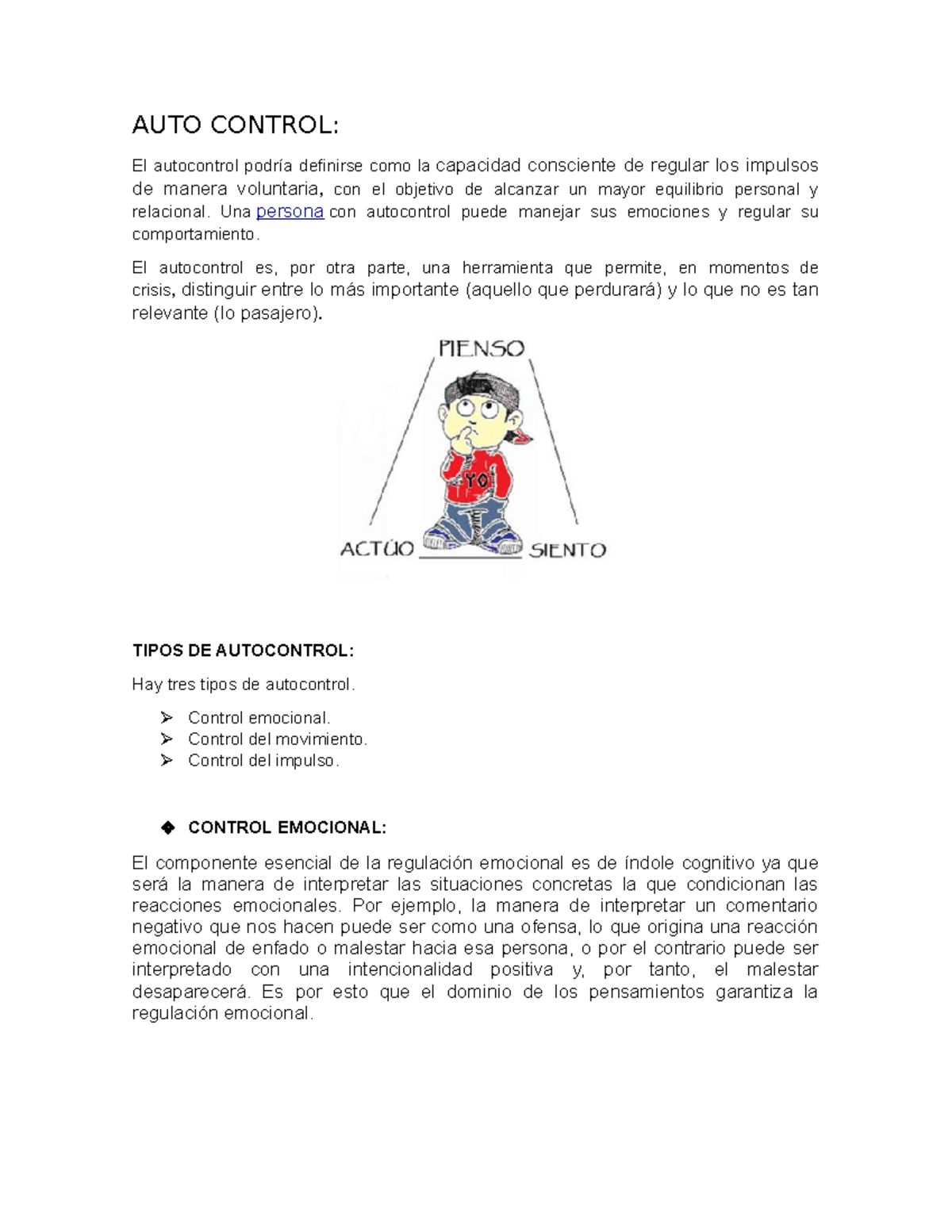 Moral Y Etica - AUTO CONTROL: El autocontrol podría definirse como la ...