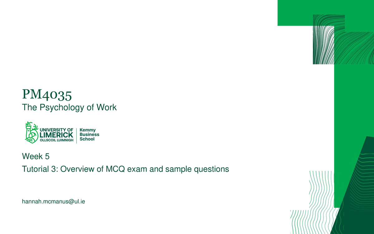 PM4035 Wk 5 Tutorial 3 - PM The Psychology of Work Week 5 Tutorial 3 ...