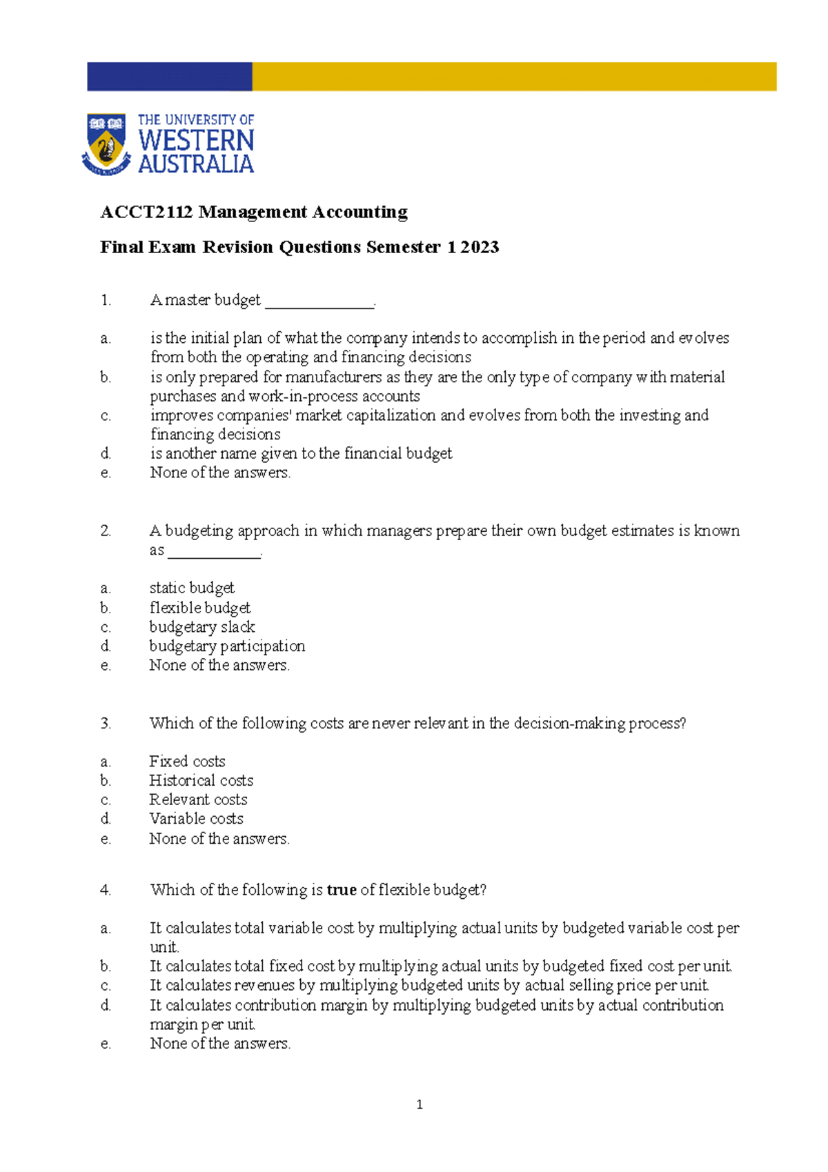 1 ACCT2112 MA Final Exam Revision Questions S1 2023 - ACCT2112 Management Accounting Final Exam ...