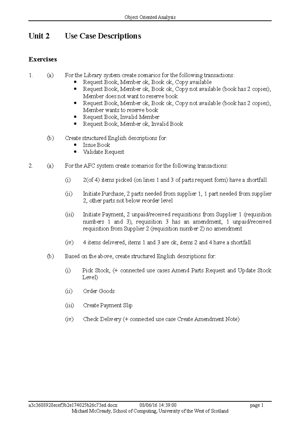 Unit2 exercises - Practical work for week 2 of OOA - Object Oriented ...