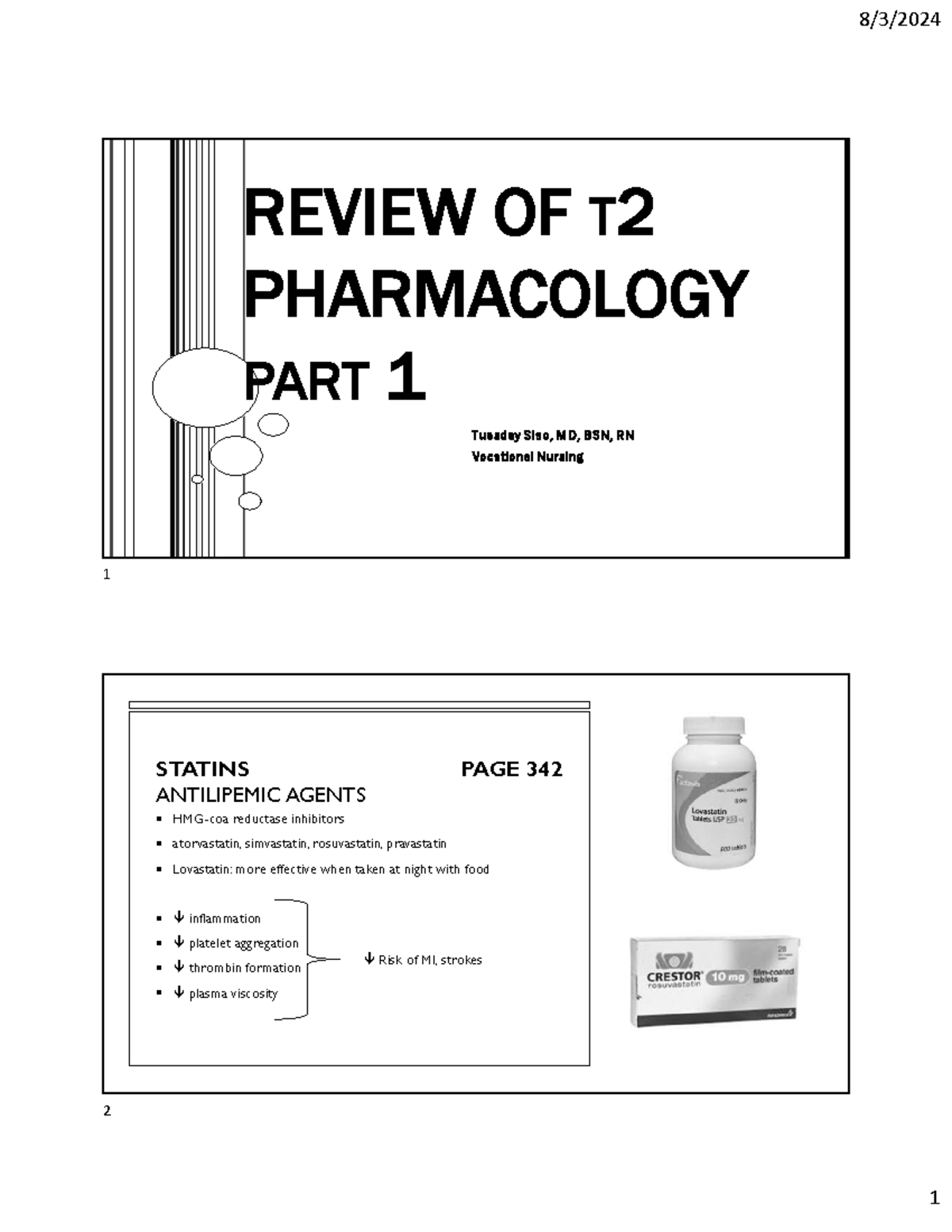 T2 Pharm Review 1 - REVIEW OF T 2 PHARMACOLOGY PART 1 Tuesday Siao, MD ...