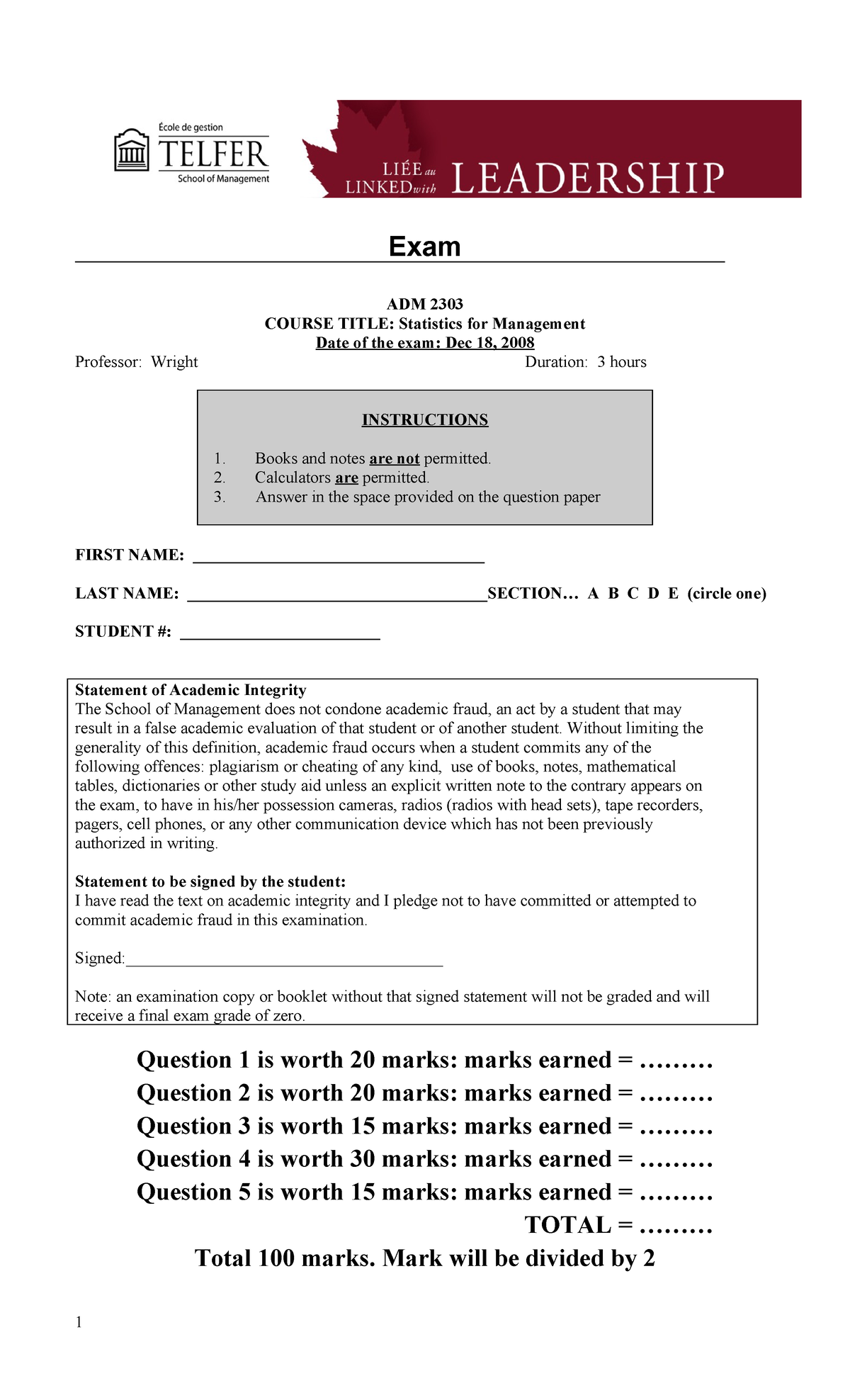 08 exam - 2008 exam - Exam ADM 2303 COURSE TITLE: Statistics for ...
