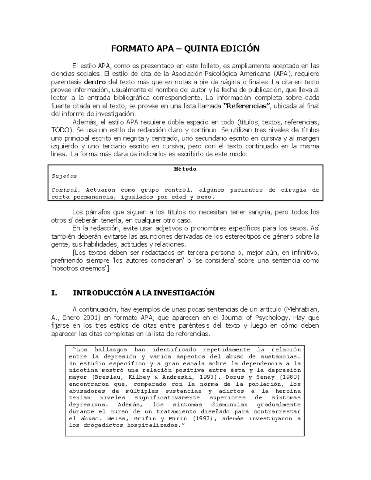 Normas APA - FORMATO APA ñ QUINTA EDICI”N El estilo APA, como es ...