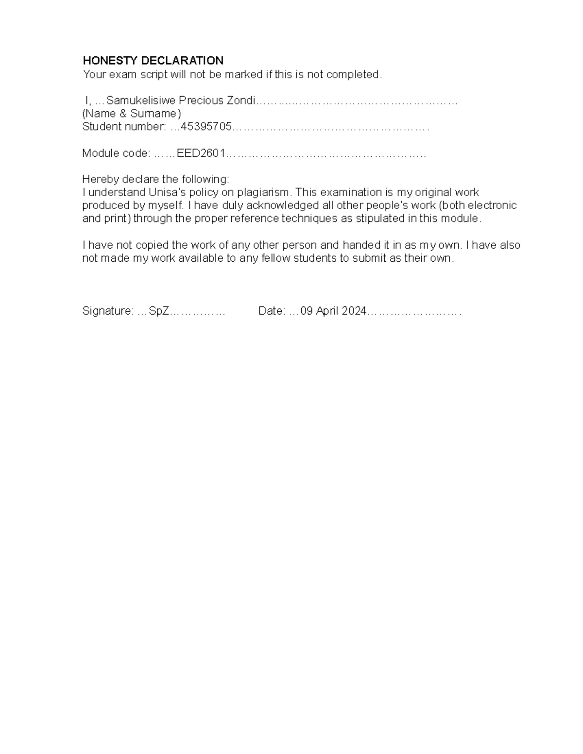 EED Assignment 01 - HONESTY DECLARATION Your exam script will not be ...