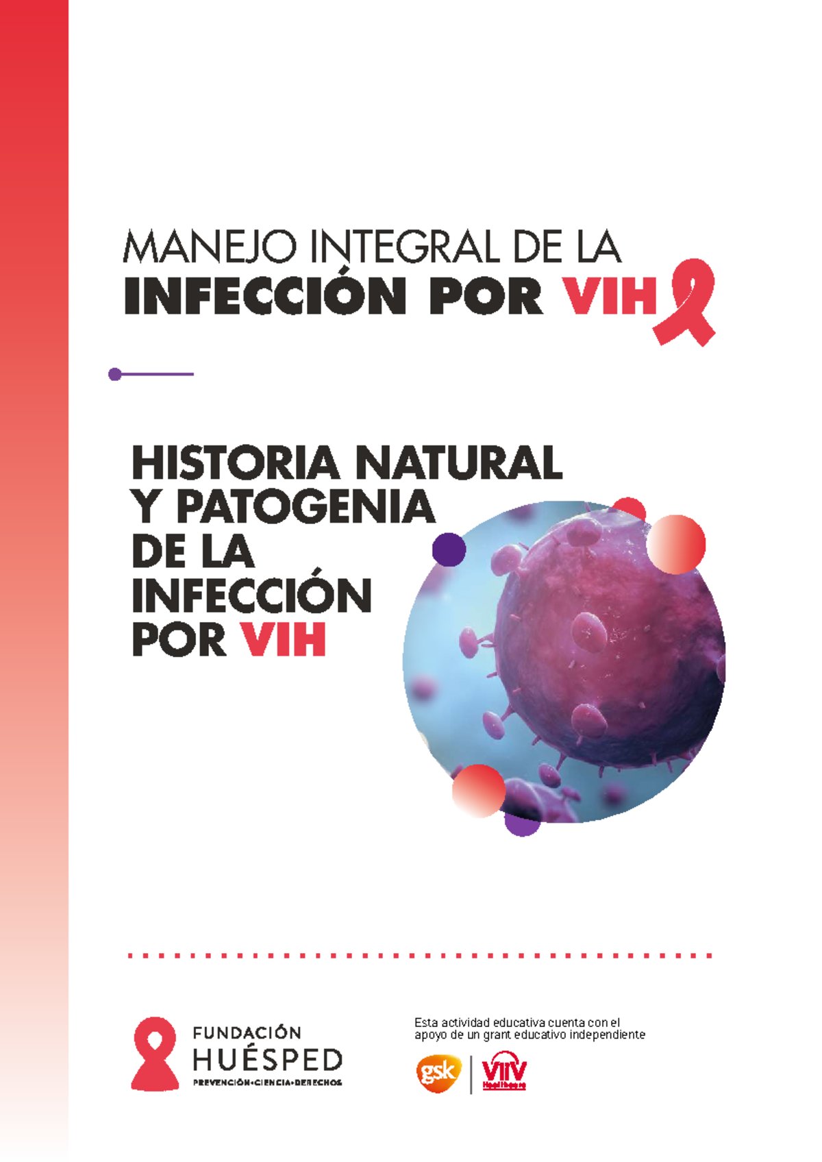 Historia natural y patogenia HIV - MANEJO INTEGRAL DE LA INFECCIÓN POR ...