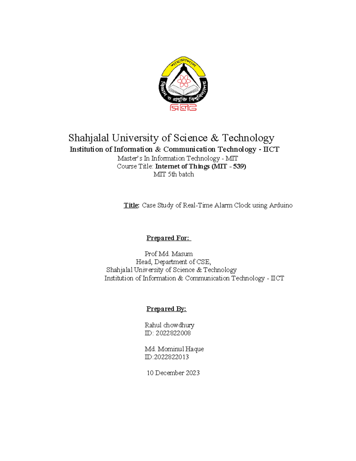 Alarm Clock -IOT Assignment - Shahjalal University of Science & Technology Institution of - Studocu
