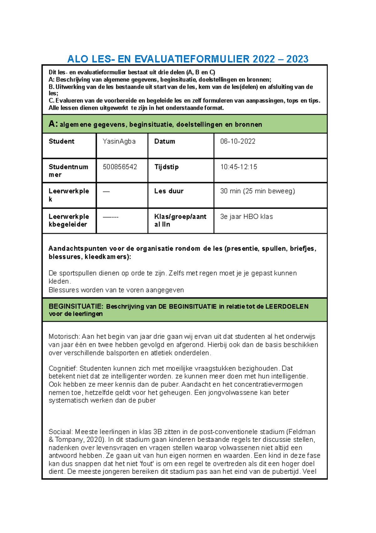 Yasin Eigen les Nabijheid - ALO LES- EN EVALUATIEFORMULIER 2022 – 2023 Dit les- en - Studeersnel