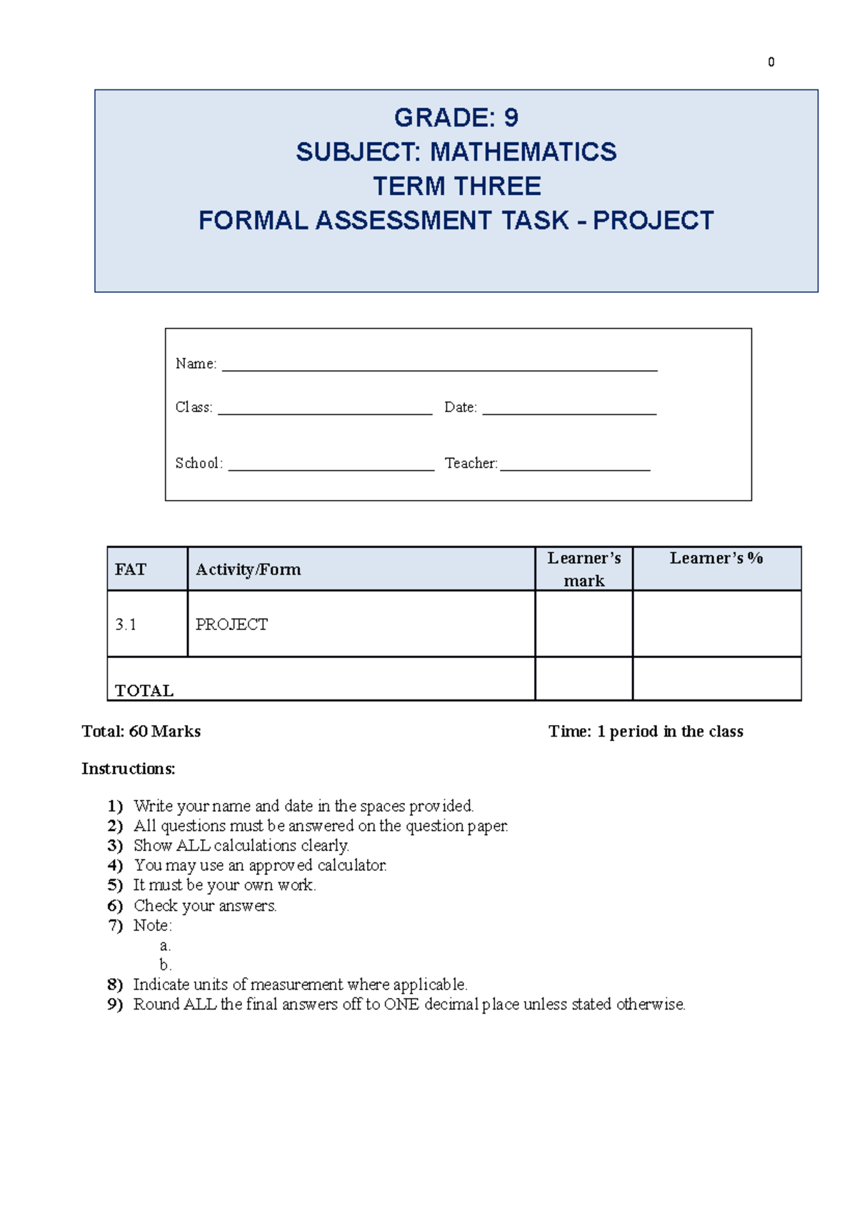 Mathematics Grade 9 FAT 3 - GRADE: 9 SUBJECT: MATHEMATICS TERM THREE ...