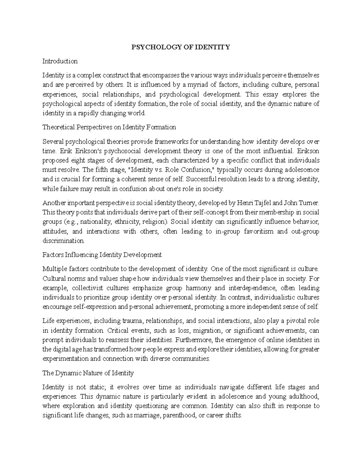 Psychology OF Identity - PSYCHOLOGY OF IDENTITY Introduction Identity is a complex construct ...