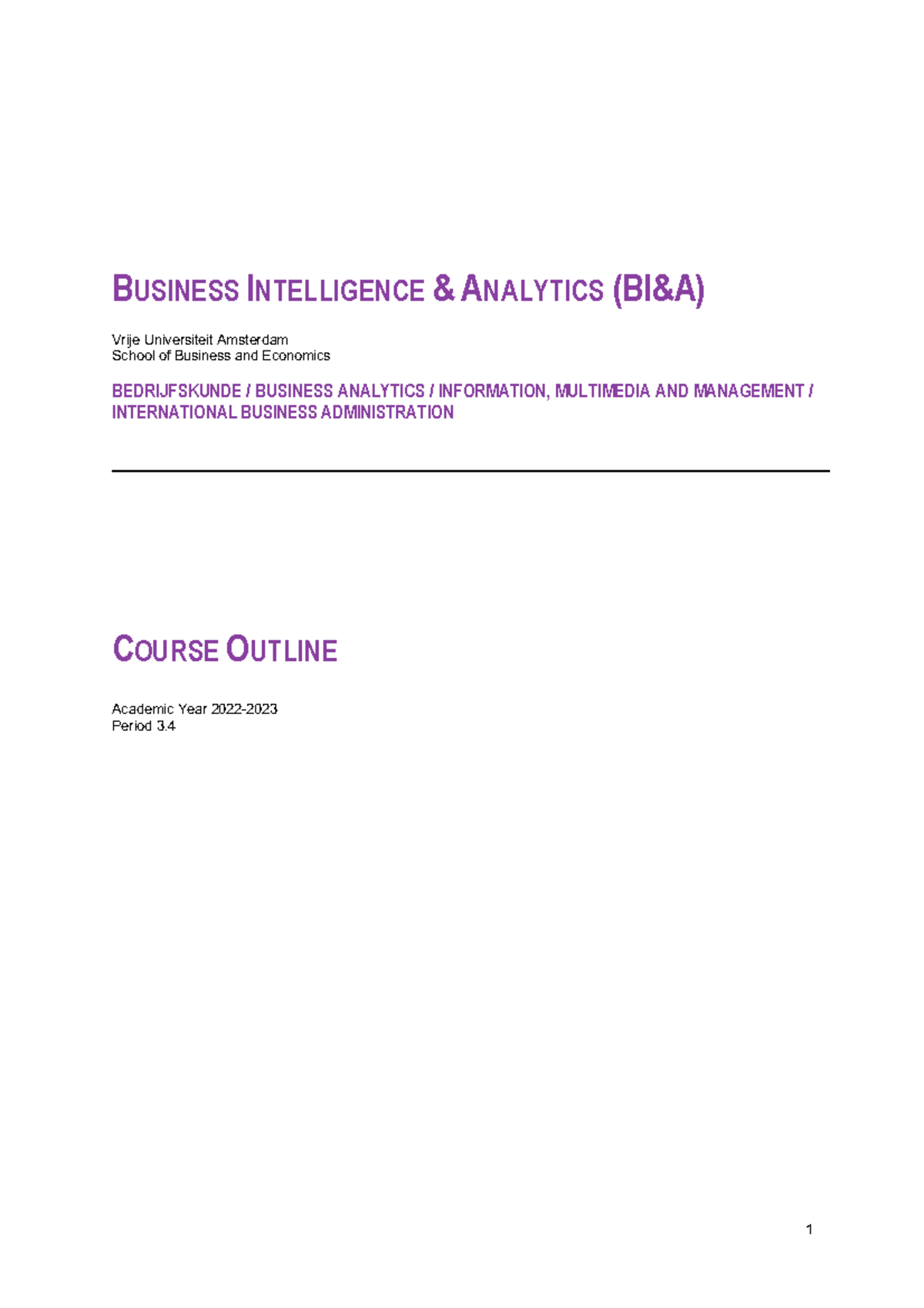 20230128 bia p4 course outline - BUSINESS INTELLIGENCE & ANALYTICS (BI ...