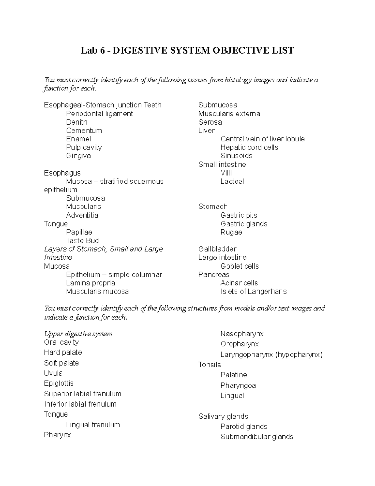 A. Digestion objective list - Lab 6 - DIGESTIVE SYSTEM OBJECTIVE LIST ...