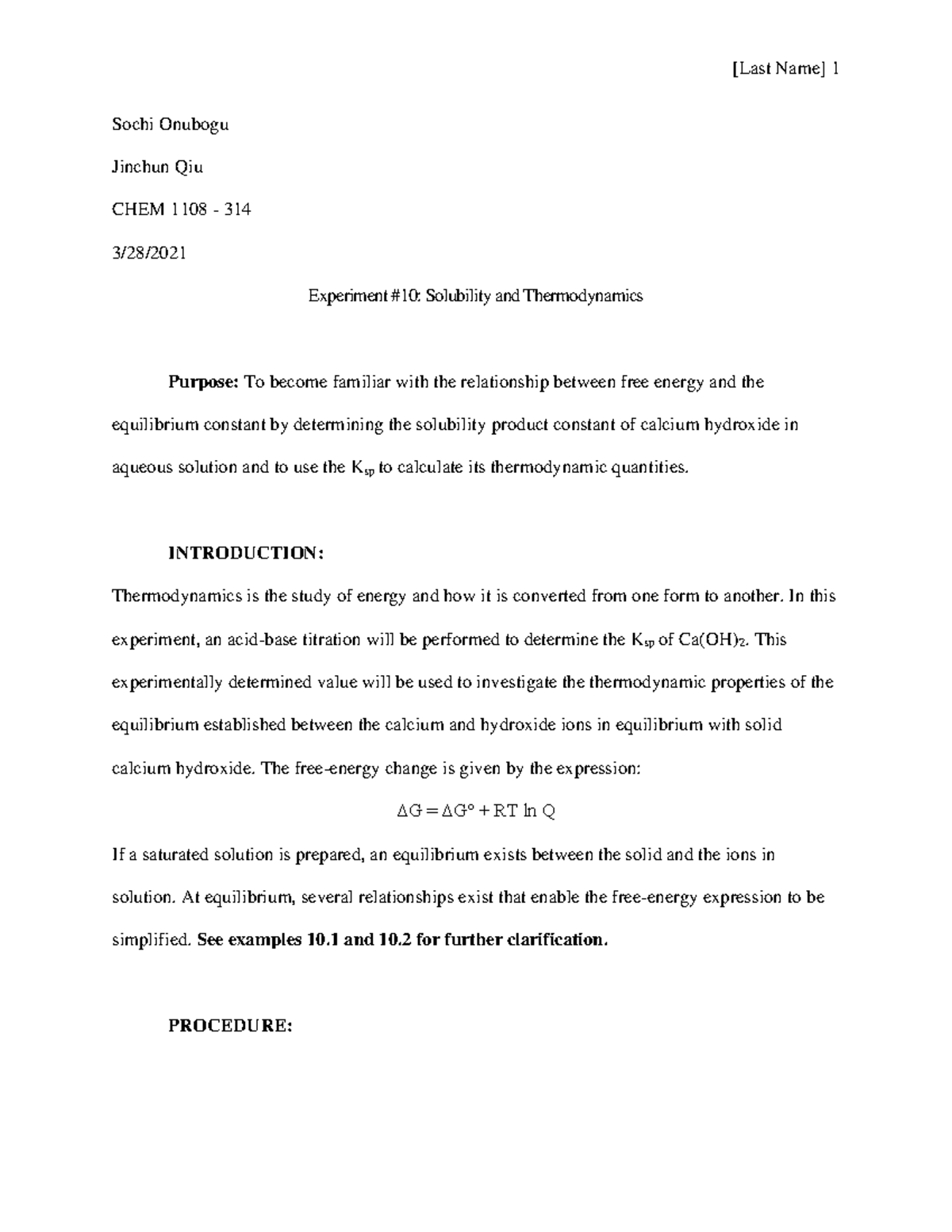 Lab 10 Summary - Chem 1107 - [Last Name] 1 Sochi Onubogu Jinchun Qiu ...