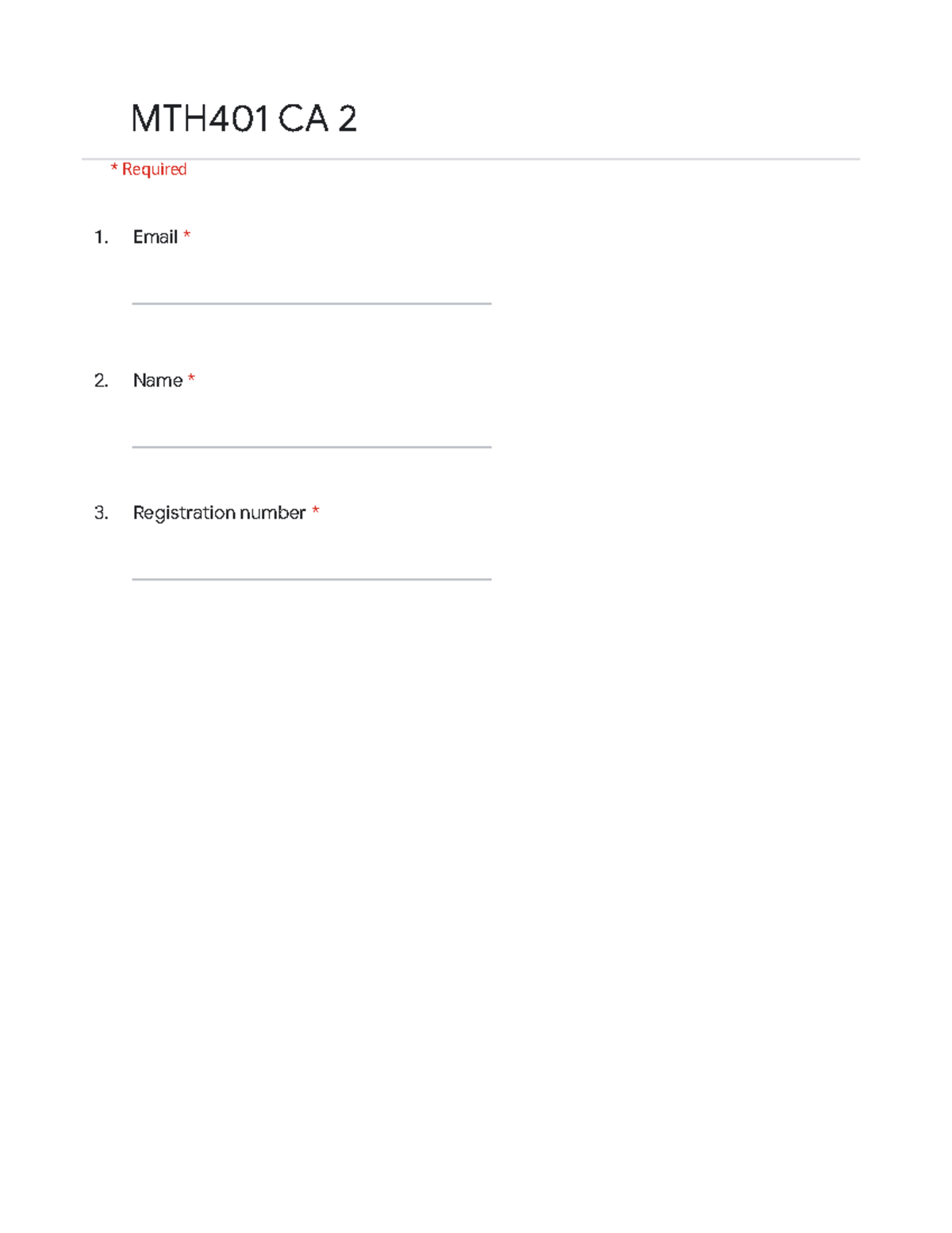 DISCRETE MATHEMATICS CONTINOUS ASSESSMENT 2. CA2 - Email * MTH401 CA 2 Required Name ...
