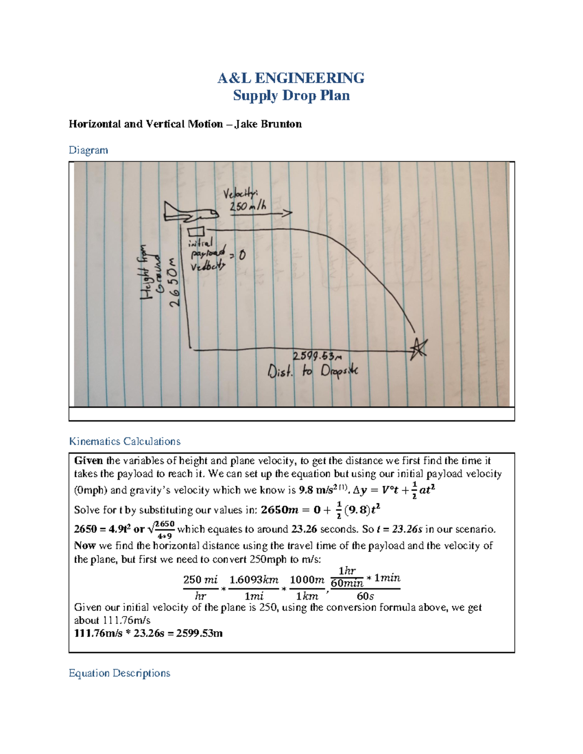 PHY 150 Project One Supply Drop Plan - A&L ENGINEERING Supply Drop Plan ...