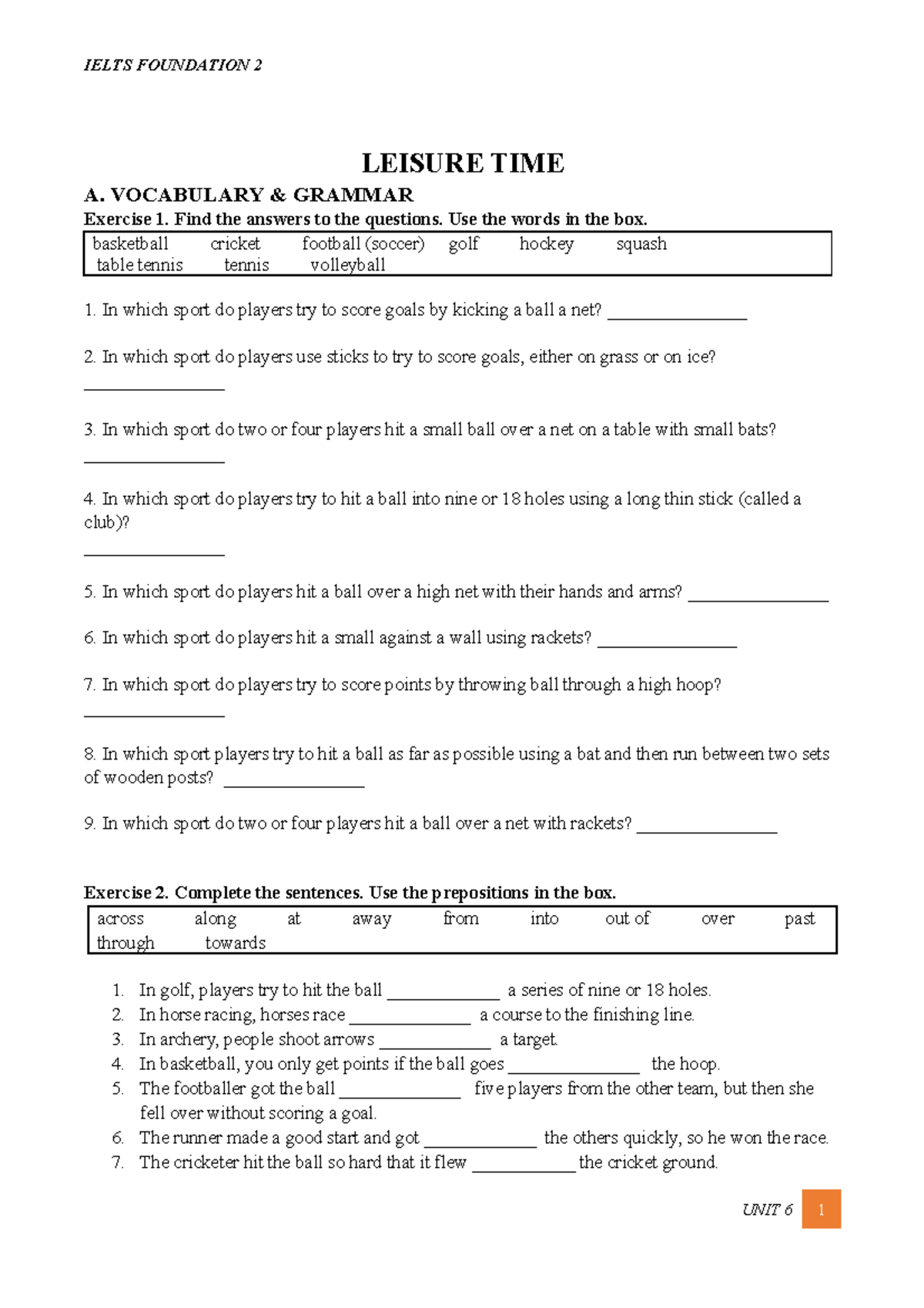 Handout leisuretime - LEISURE TIME A. VOCABULARY & GRAMMAR Exercise 1 ...
