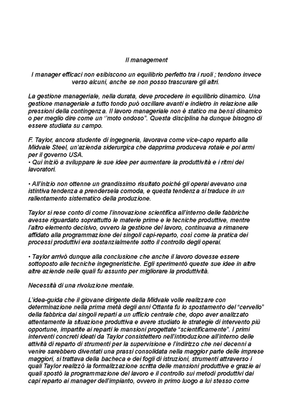 Il management 3 - Il management I manager efficaci non esibiscono un ...
