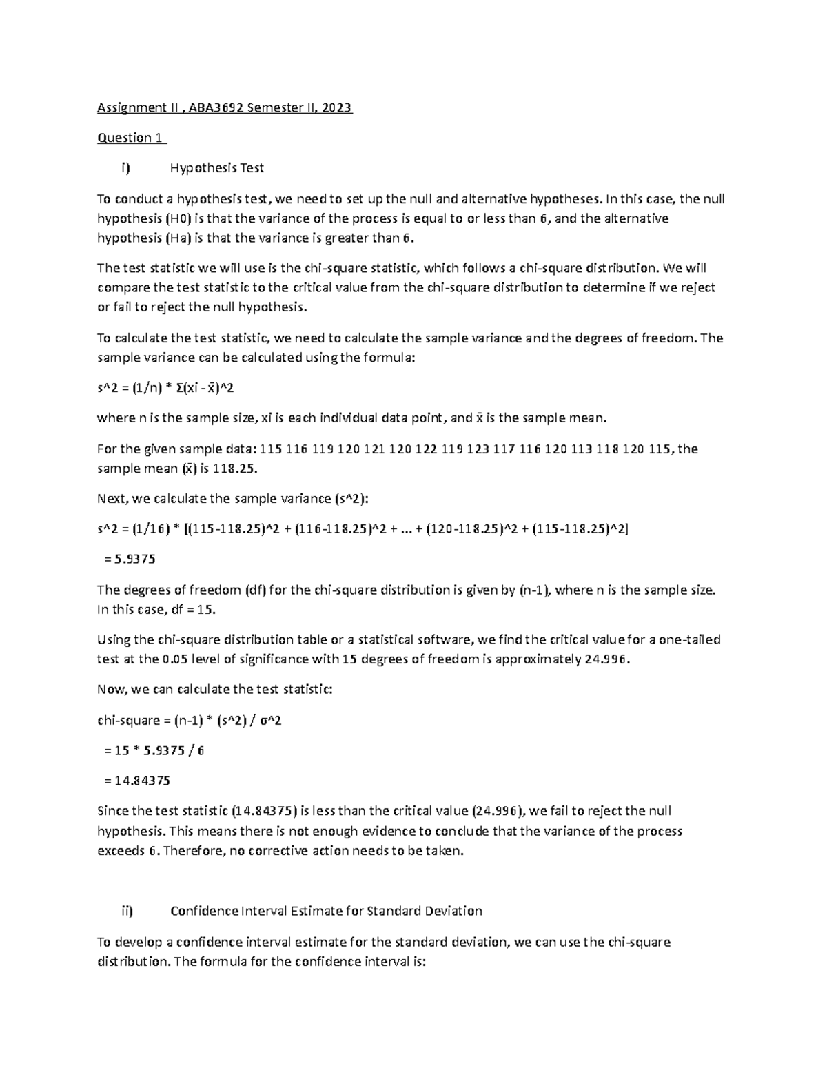 Assignment II - In this case, the null hypothesis (H0) is that the ...