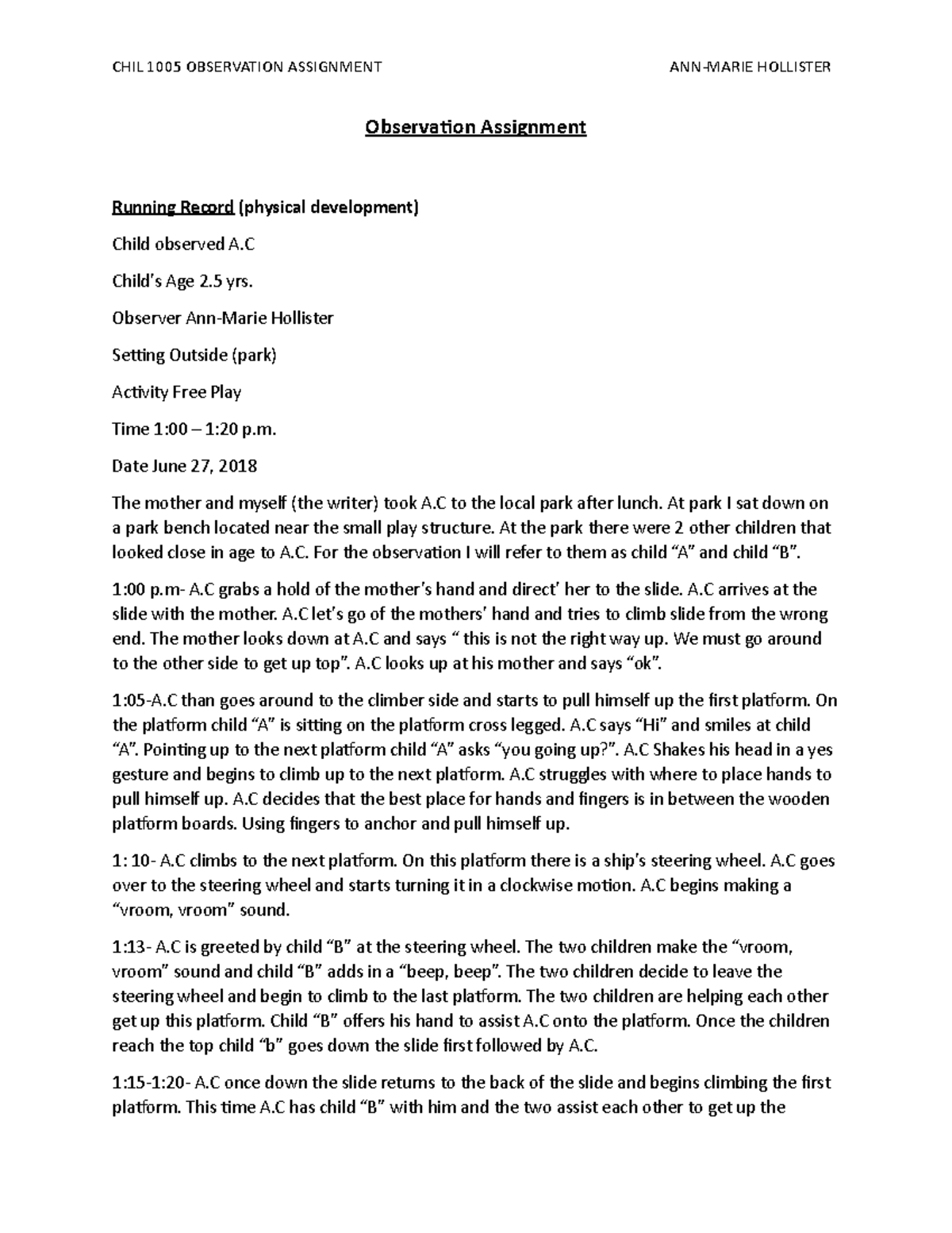 CHIL 1005 Observation Assignment - Observation Assignment Running ...