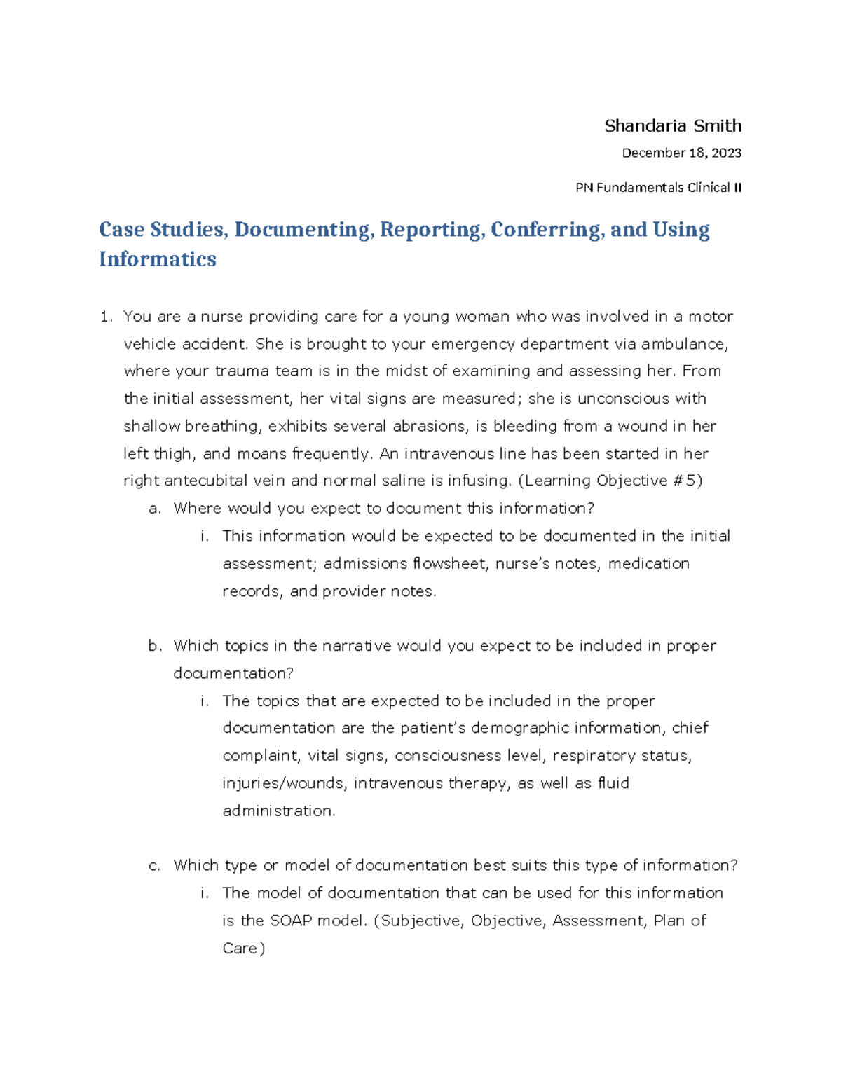Case Study Documentation and Informatics. - Shandaria Smith December 18 ...