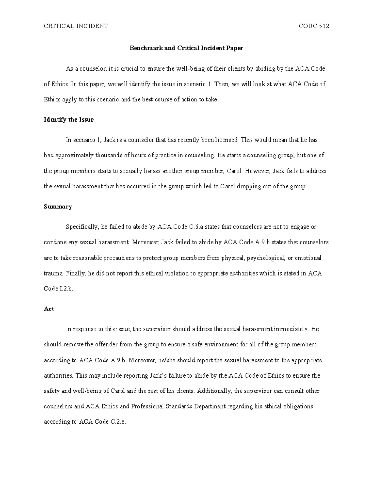 Benchmark Incident Paper - CRITICAL INCIDENT COUC 512 Benchmark and ...