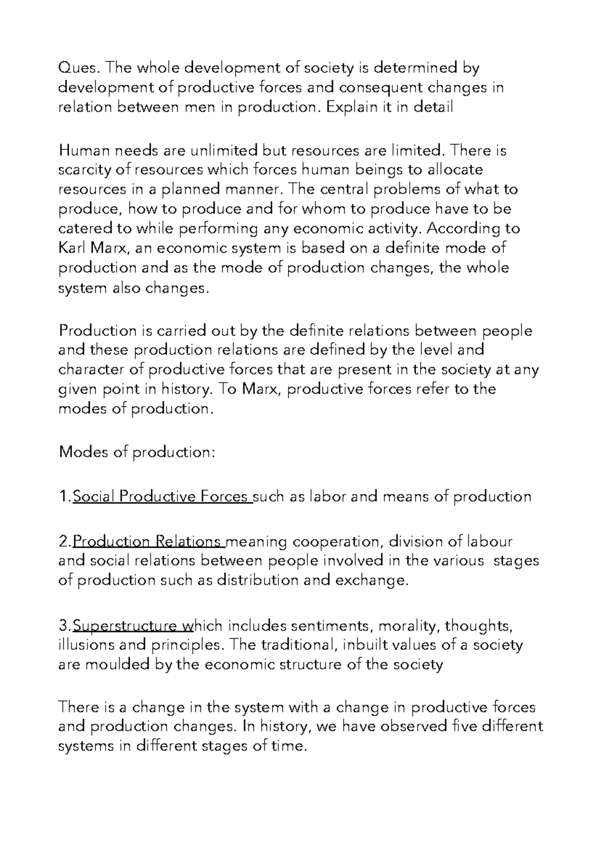 Productive forces and changes - Ques. The whole development of society ...