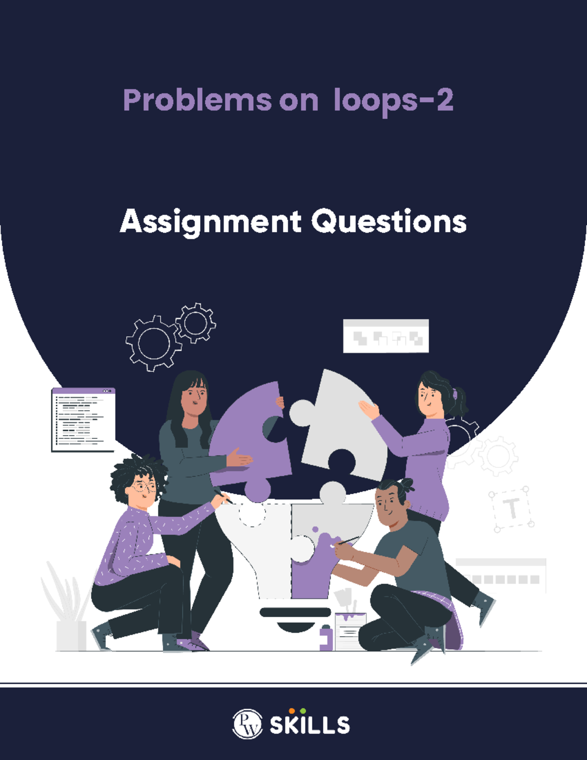 Assignment Questions - Problems on loops - 2 - Assignment Questions Problems on loops- Q1 ...