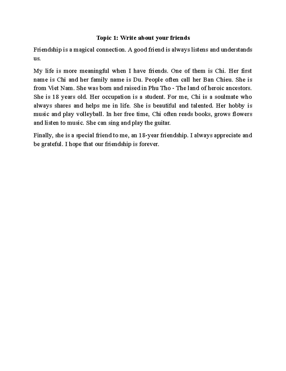 Topic 1 - 1.1 - Topic 1: Write about your friends Friendship is a ...