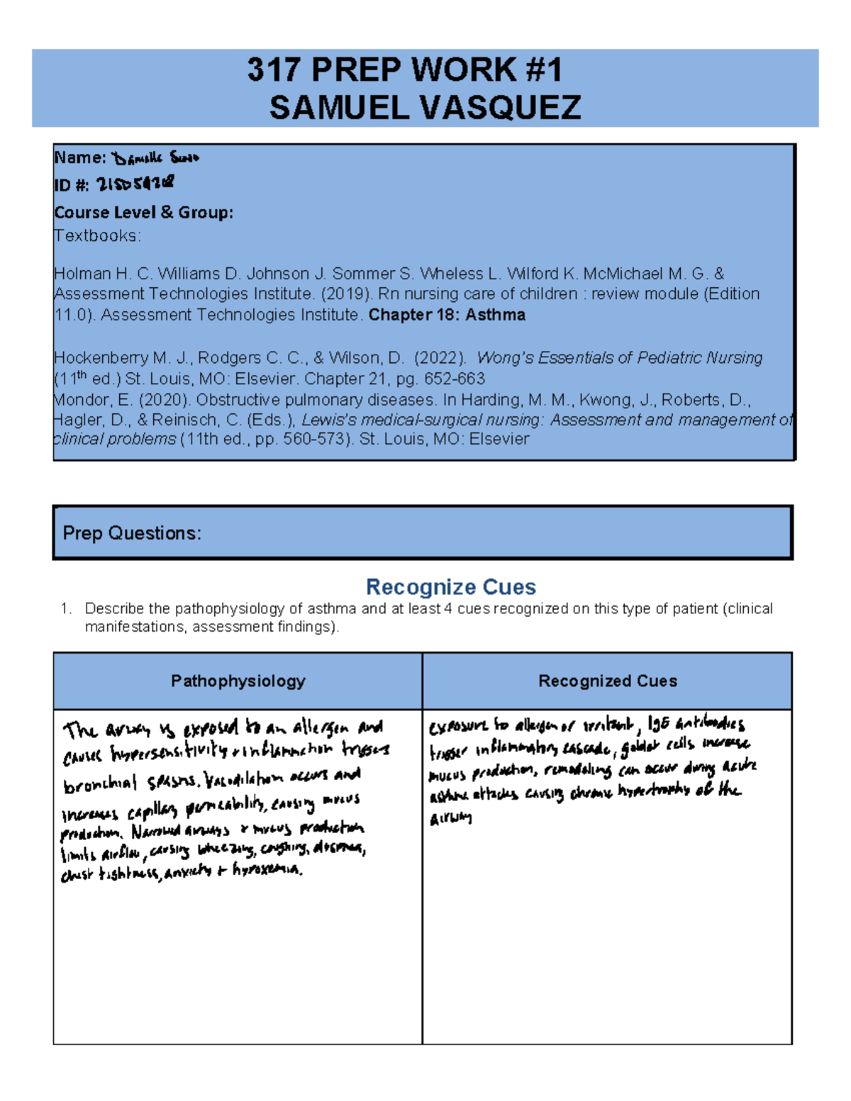 Samuel Vasquez- Pre Sim Assignment - SAMUEL VASQUEZ Name: ID #: Course Level & Group: Textbooks ...