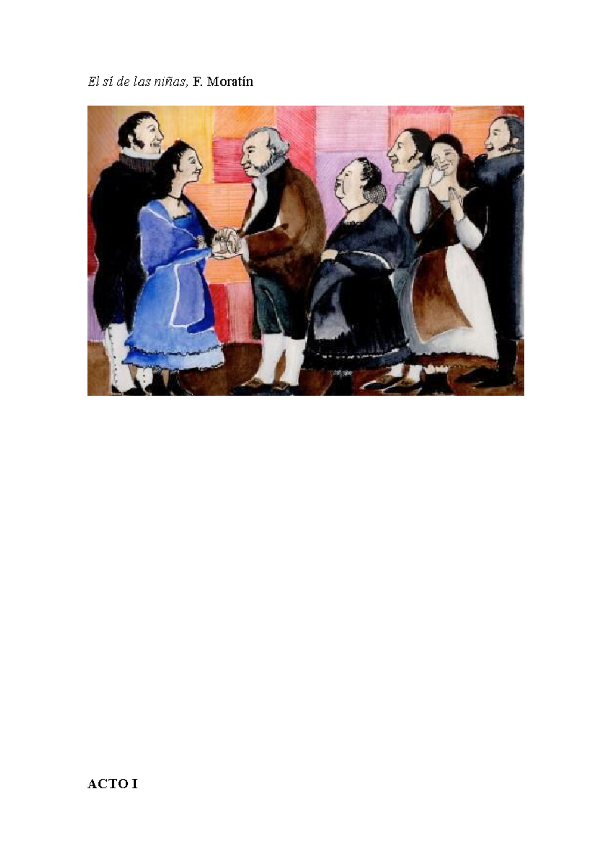 El sí de las niñas, F. Moratín - El sí de las niñas, F. Moratín ACTO I ...