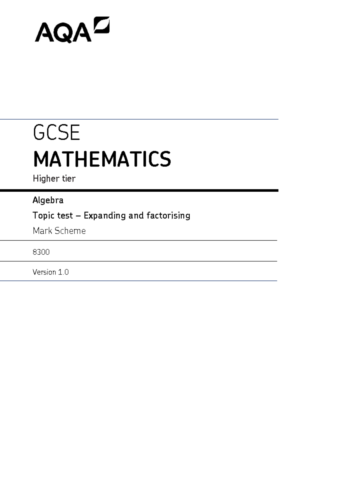 8300 gcse higher expanding and factorising mark scheme - ΑΒ GCSE ...