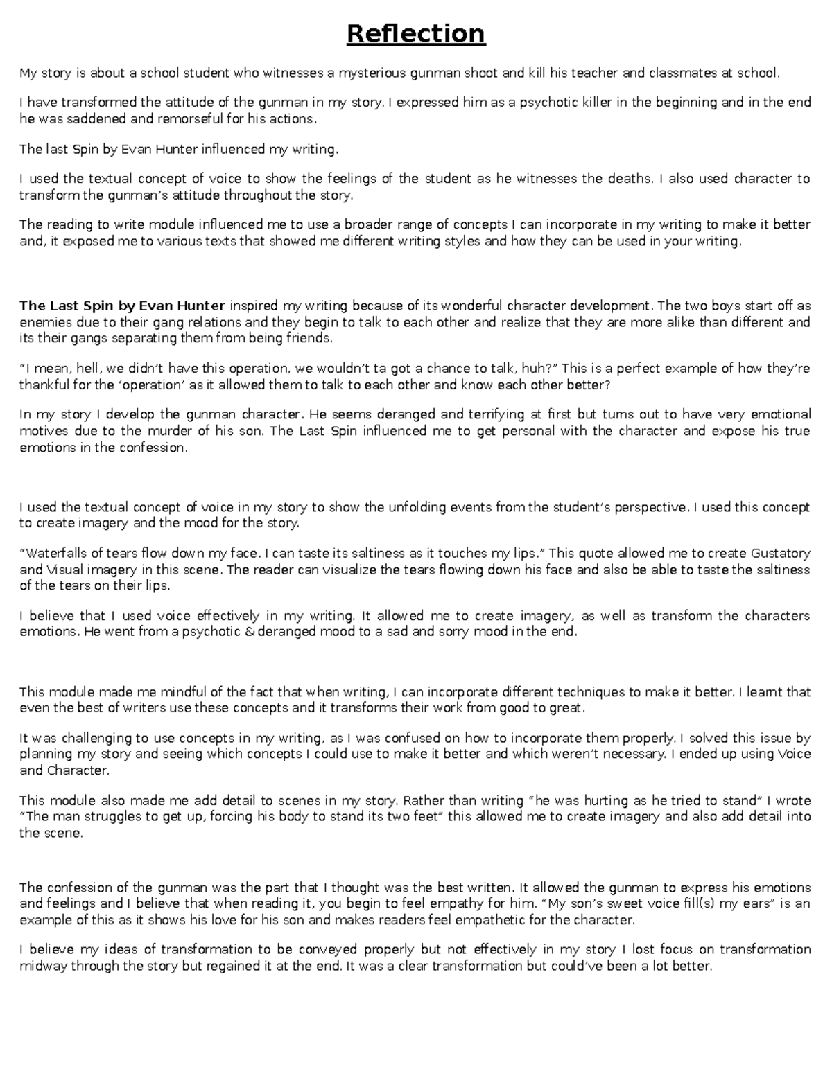 Reflection to hand in - Reflection My story is about a school student ...