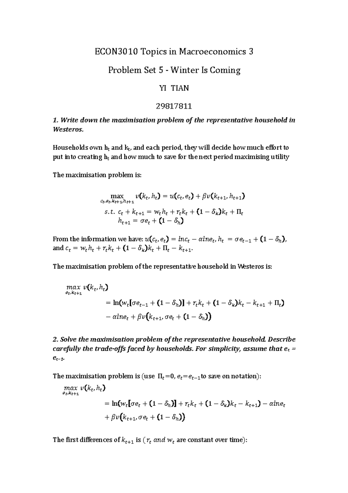 3 Problem Set 5 - Winter Is Coming - ECON3010 Topics in Macroeconomics Problem Set 5 - Winter Is ...