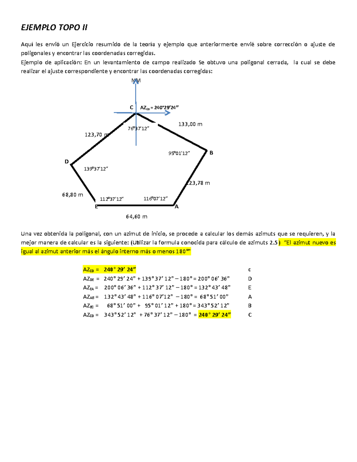 EJ TOPO II Correcc Coord Completo - EJEMPLO TOPO II Aquí les envió un Ejercicio resumido de la ...
